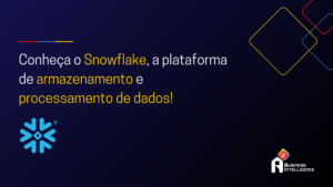 Conheça o Snowflake, a plataforma de armazenamento e processamento de ...